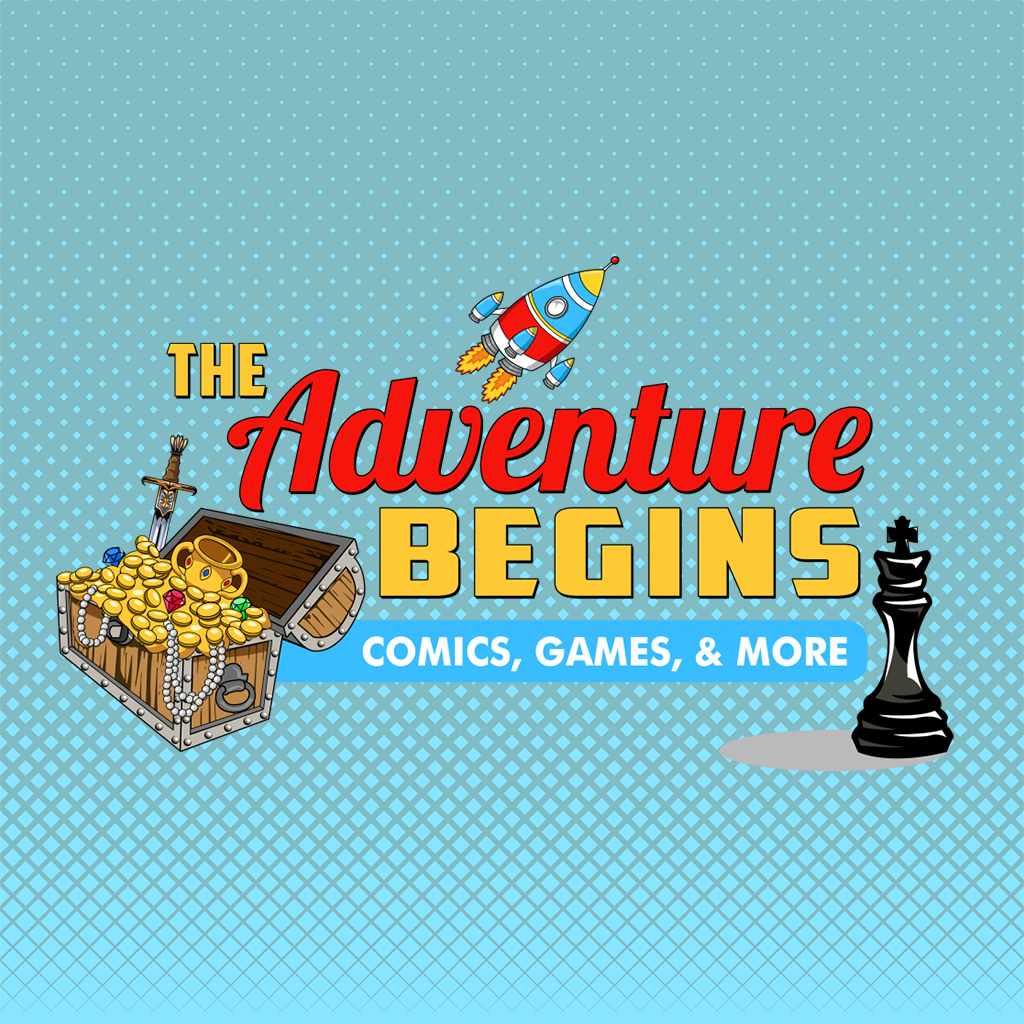 The Adventure Begins Comics & Games